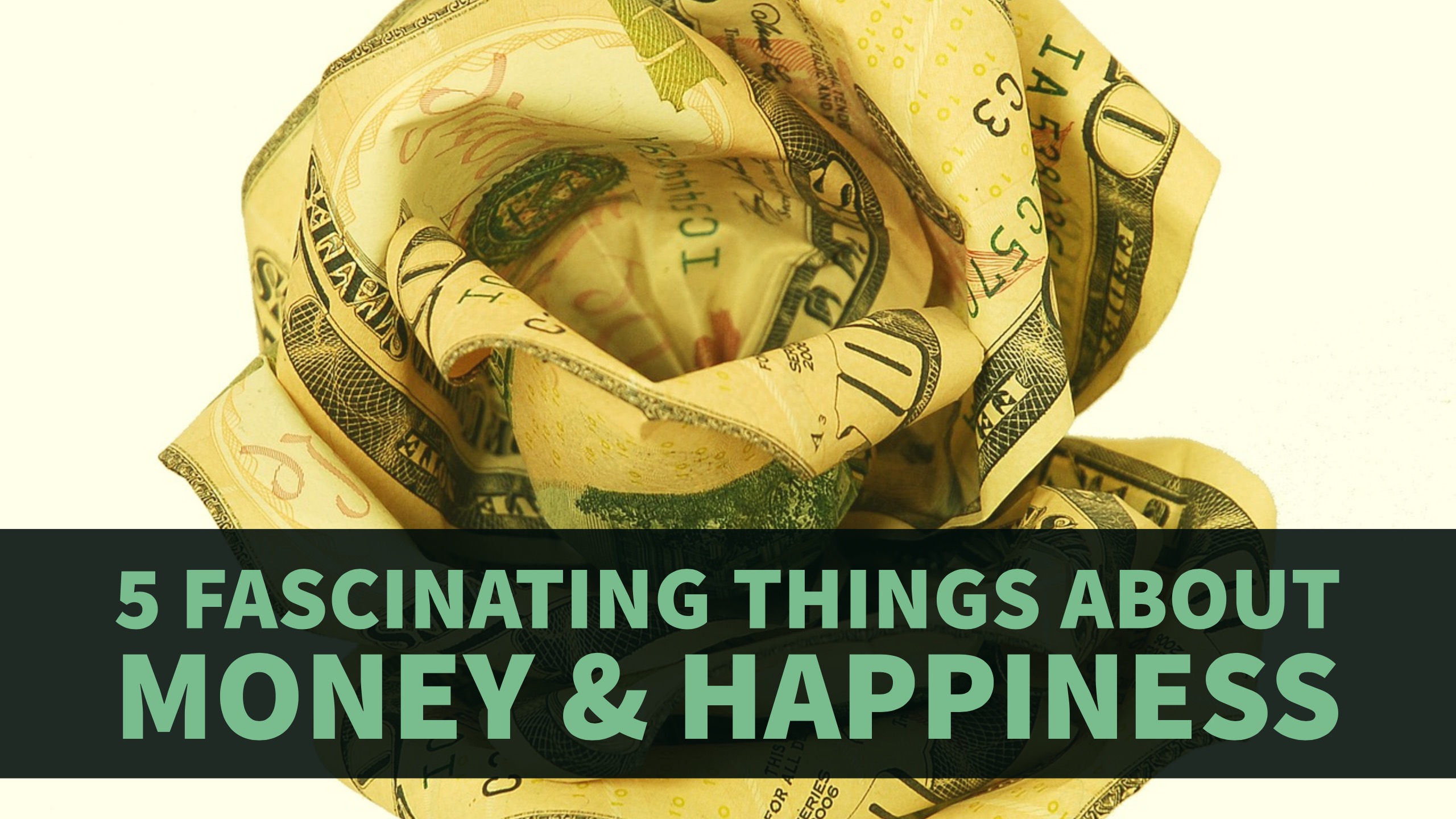 5 Fascinating Things About Money & Happiness – Believe