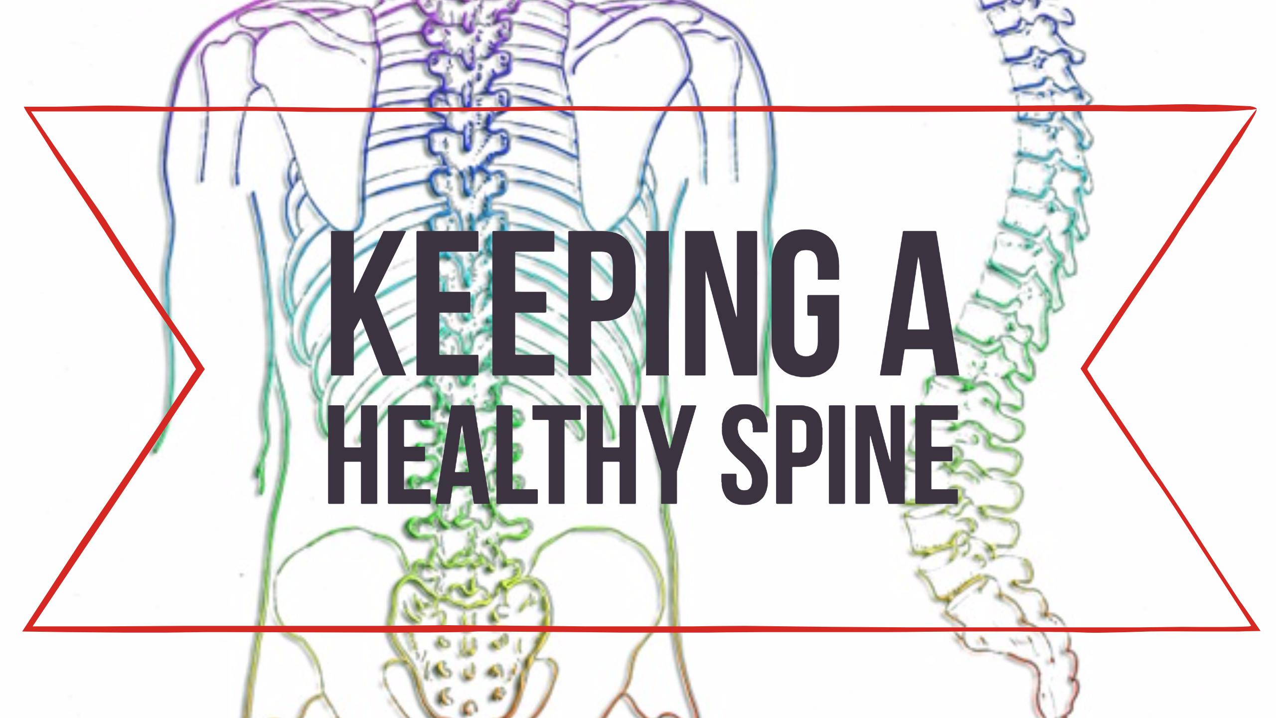 What Experts Say about Keeping a Healthy Spine – Believe