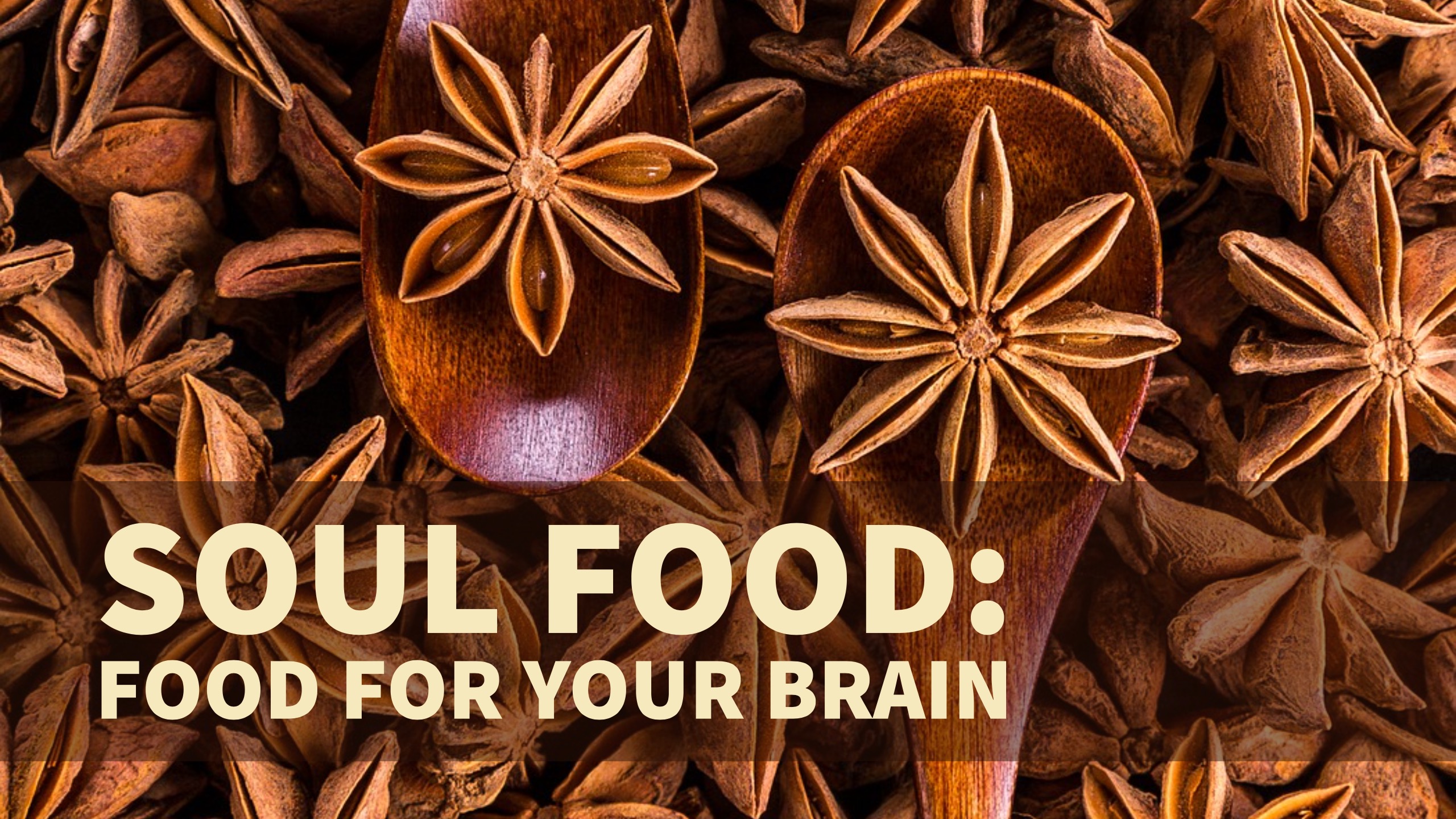 Soul Food: Food For Your Brain – Believe