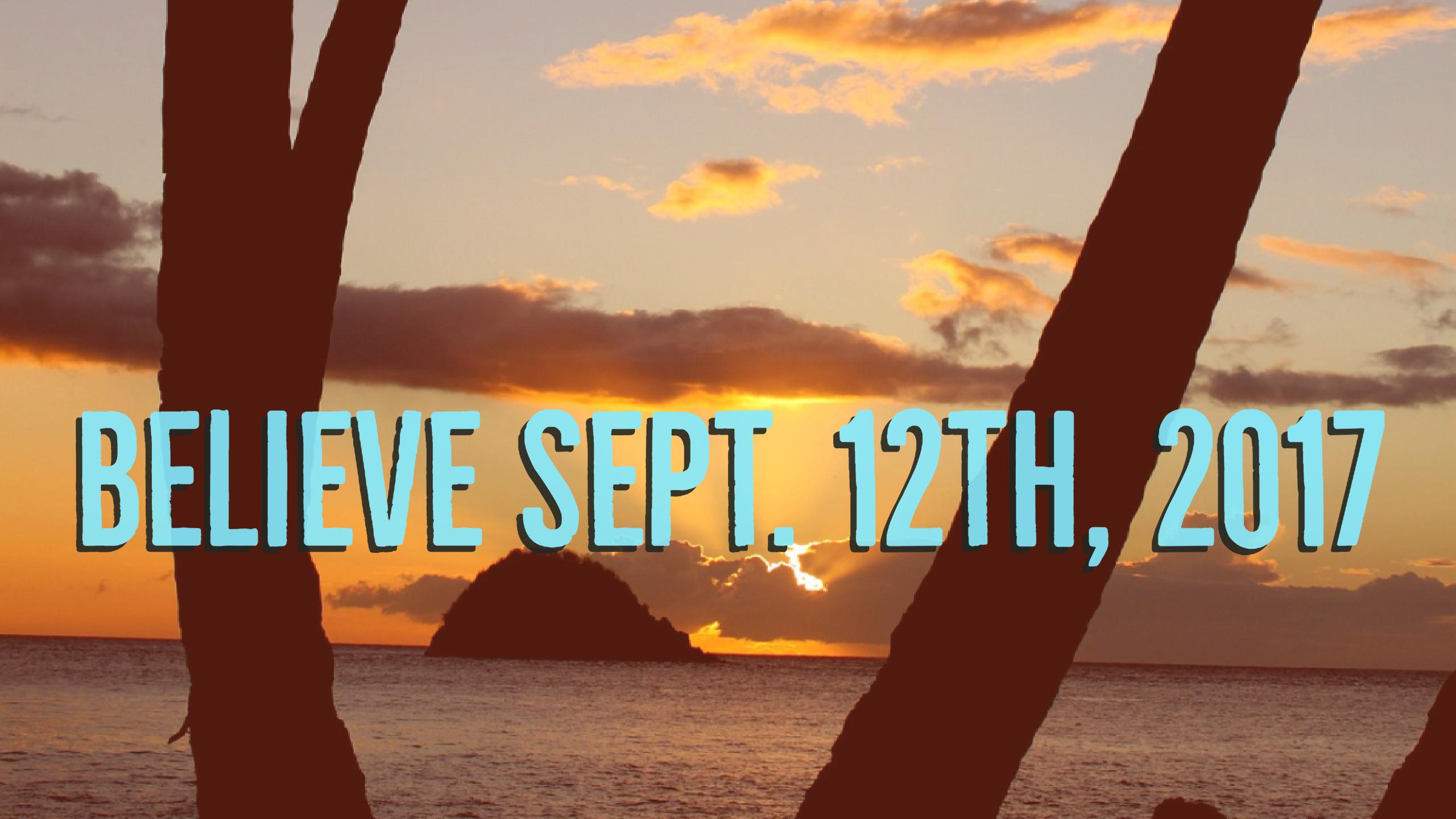 [Full Episode] Believe – Complete Show – Sept 12th, 2017 – Believe